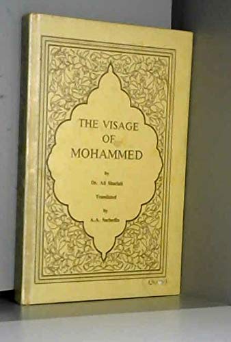 The Visage of Mohammed: Ali Shariati, A. A. Sachedin: Amazon.com: Books