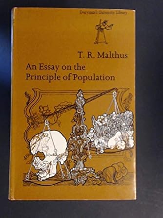 Essay on the Principle of Population (Everyman's University Library ...