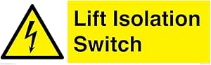 Amazon.com: Lift Isolation Switch Sign - 600x200mm - L62 : Industrial ...