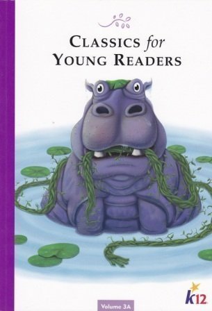 Classics for Young Readers Volume 3A: K12 Inc.: 9781931728348: Amazon ...