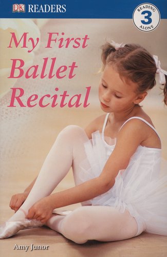 Amazon.com: My First Ballet Recital (DK Readers: Level 3 ...