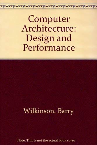 Buy Computer Architecture: Design and Performance Book Online at Low ...