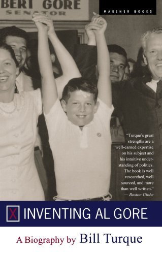 Inventing Al Gore by Bill Turque (2000-11-07): Bill Turque: Amazon.com ...