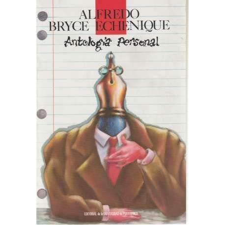 Amazon.com: Antologia Personal de Alfredo Bryce Echenique (Spanish ...