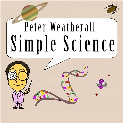 Play Simple Science by Peter Weatherall on Amazon Music