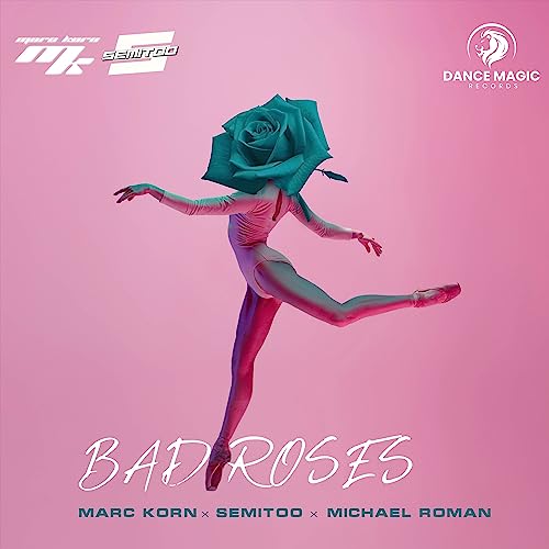 Play Bad Roses by Marc Korn, Semitoo & Michael Roman on Amazon Music