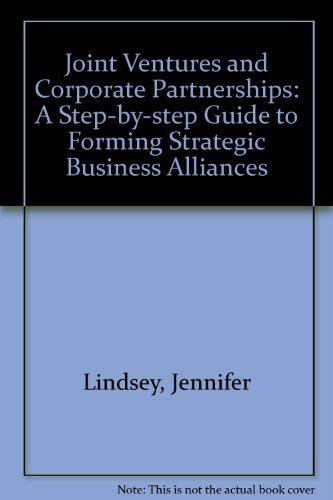 Joint Ventures and Corporate Partnerships: A Step-By-Step Guide to ...