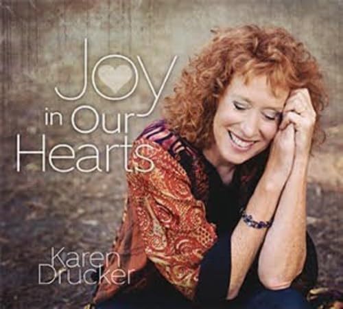 Karen Drucker - Joy in Our Hearts - Amazon.com Music