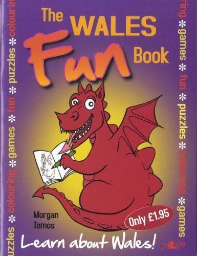 The Wales Fun Book: Learn About Wales!: Tomos, Morgan: 9781847711281 ...