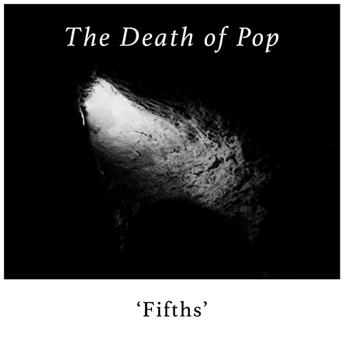 Amazon.co.jp: Fifths : The Death Of Pop: デジタルミュージック