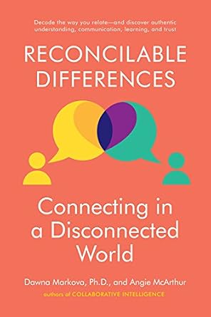 Reconcilable Differences: Connecting in a Disconnected World - Kindle ...