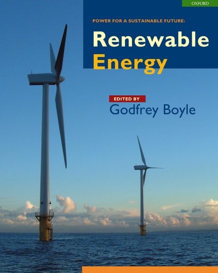 Renewable Energy: Power for a Sustainable Future, Second Edition: Boyle ...