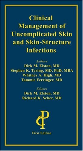 Clinical Management of Uncomplicated Skin And Skin Structure Infections ...