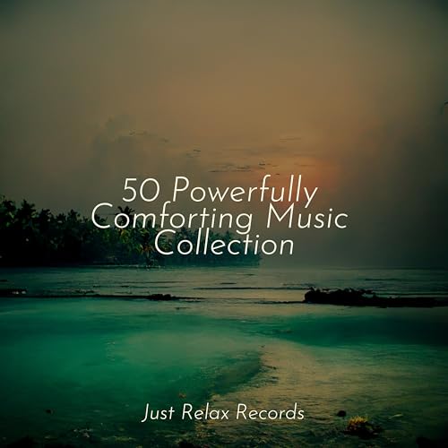 Spiele 50 Powerfully Comforting Music Collection von Musica Romantica ...