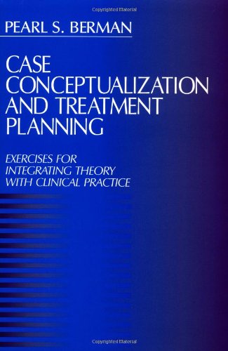 Case Conceptualization and Treatment Planning: Exercises for ...