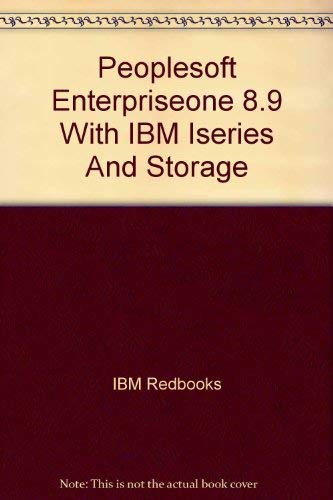 Peoplesoft Enterpriseone 8.9 With IBM Iseries And Storage: IBM Redbooks ...