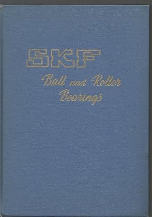 Amazon.in: Buy Skf Ball and Roller Bearings Book Online at Low Prices ...