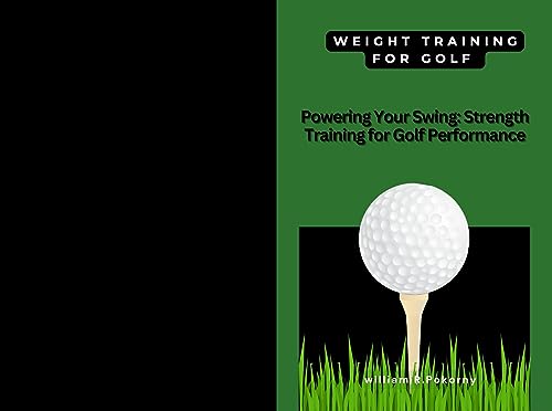 Amazon.com: weight training for golf : Powering Your Swing: Strength ...