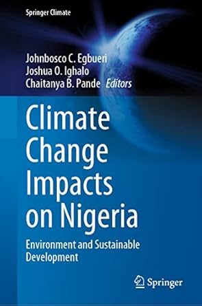 Climate Change Impacts on Nigeria: Environment and Sustainable ...