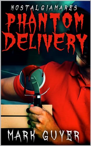 Amazon.com: Phantom Delivery (Nostalgiamares Book 1) eBook : Guyer ...