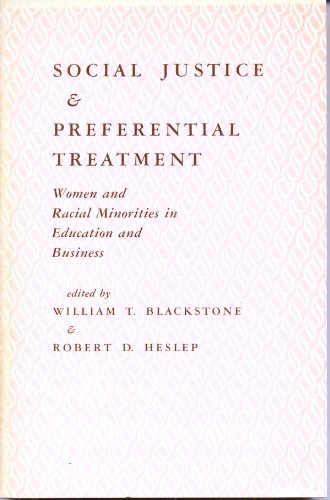 Social Justice and Preferential Treatment: Women and Racial Minorities ...