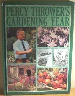 Gardening Year: Thrower, Percy.: 9781850513704: Amazon.com: Books