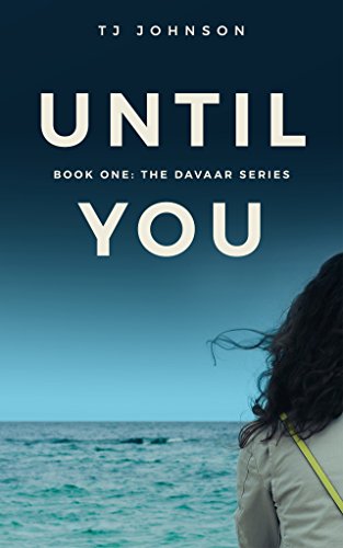 Amazon.com: Until You eBook : Johnson, TJ: Kindle Store