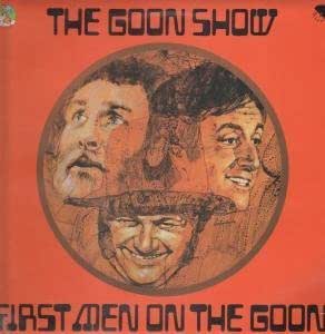first men on the goon by GOON SHOW: Amazon.co.uk: CDs & Vinyl
