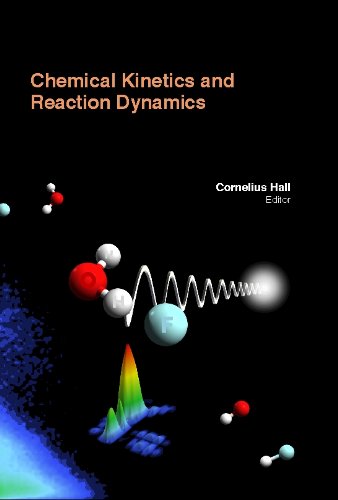 Chemical Kinetics And Reaction Dynamics [Hardcover] [May 01, 2014 ...