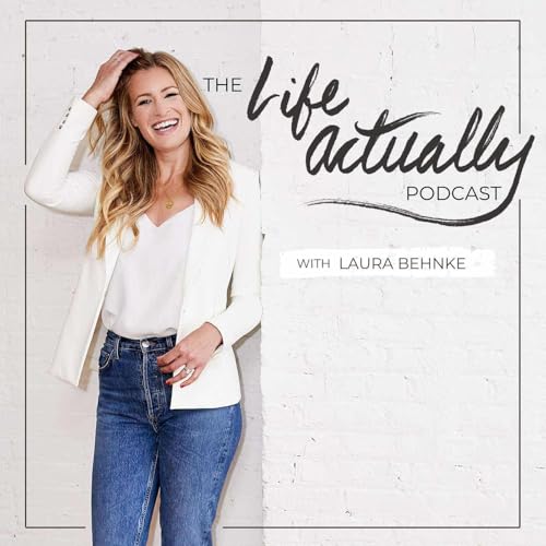 Amazon.com: The Life Actually Podcast : Laura Behnke: Audible Books ...