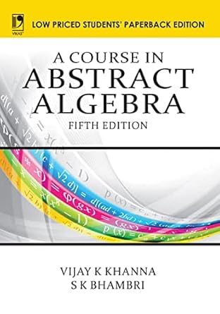 Buy A Course In Abstract Algebra Book Online at Low Prices in India | A ...