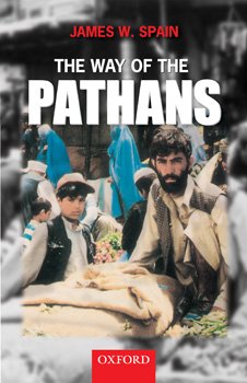 The Way of the Pathans: Spain, James W.: 9780196360997: Amazon.com: Books