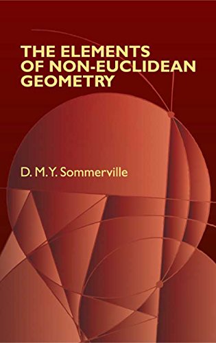 The Elements of Non-Euclidean Geometry (Dover Books on Mathematics ...