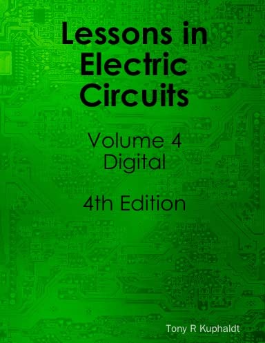 Lessons in Electric Circuits Vol 4 - Digital: Tony R Kuphaldt: Amazon ...