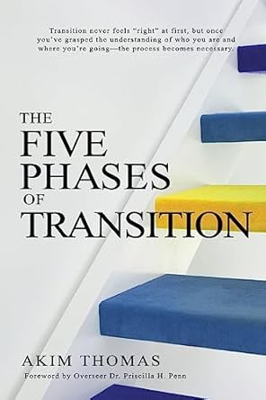 The Five Phases of Transition: Amazon.co.uk: Thomas, Akim ...