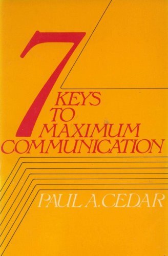 7 keys to maximum communication: Cedar, Paul A: 9780842358750: Amazon ...
