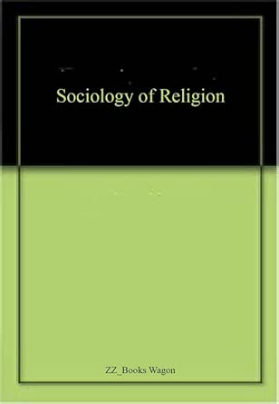Sociology of Religion: 9789390473229: Textbooks: Amazon Canada