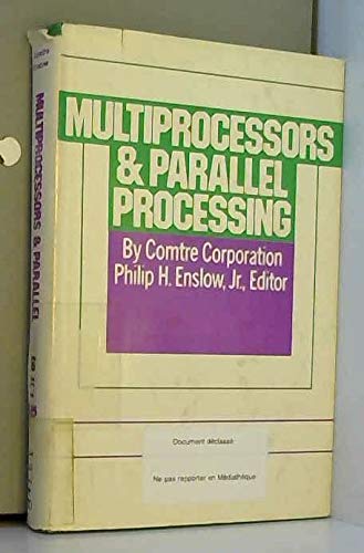 Multiprocessors and parallel processing: Comtre Corporation: 9780471167358: Amazon.com: Books