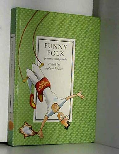 Amazon.com: Funny Folk: Poems About People: 9780571137930: Fisher ...