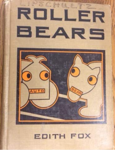 Roller bears and the Safeway tribe: Edith Fox: Amazon.com: Books