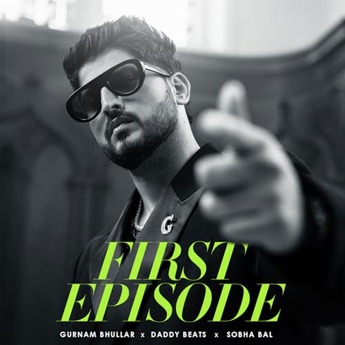 Play First Episode by Gurnam Bhullar, Sobha Bal & Daddy Beats on Amazon ...