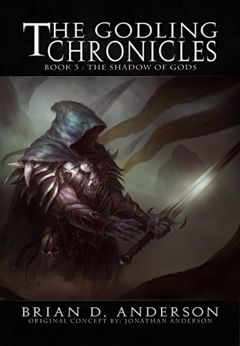 Amazon | The Godling Chronicles : The Shadow of Gods (Book Three ...