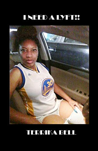 Amazon.com: I need a Lyft eBook : Bell, Terrika: Kindle Store