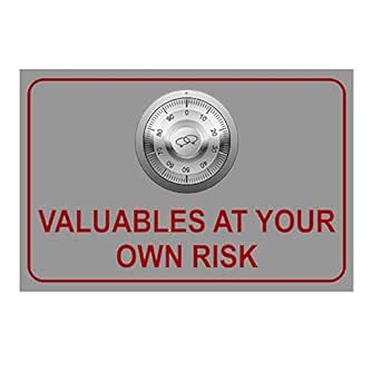 JEEPL-VALUABLES AT YOUR OWN RISK SIGNAGE| PLEASE KEEP YOU BELONGINGS ...