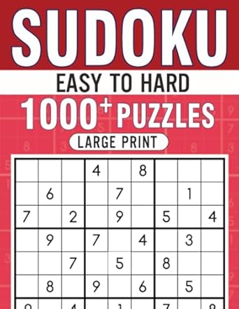 1000+ Sudoku Puzzles for Adults Large Print: Easy to Hard Sudoku Book ...