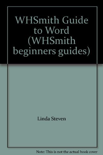 WHSmith Using Word for beginners (WHSmith Microsoft guides): Amazon.co ...