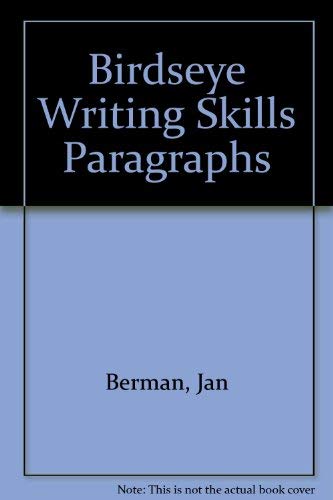 Amazon.co.jp: Birdseye Writing Skills Paragraphs : Berman, Jan: 洋書
