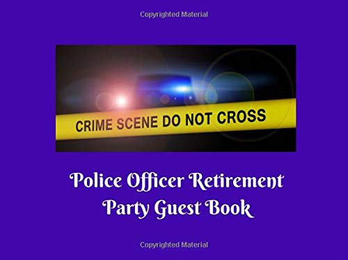 Police Officer Retirement Party Guest Book: Crime Scene Tape Party ...