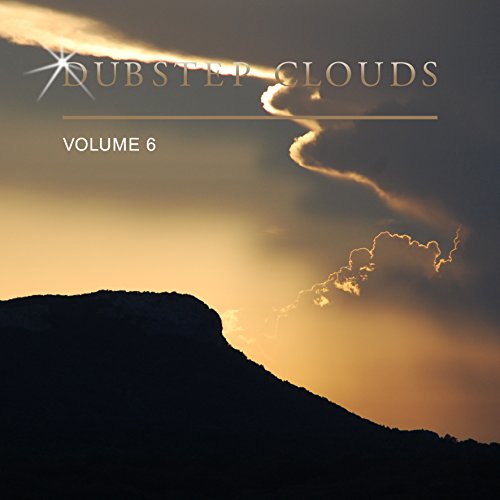 Dubstep Clouds, Vol. 6 von VARIOUS ARTISTS bei Amazon Music Unlimited