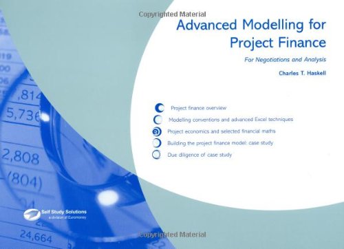 Buy Advanced Modelling for Project Finance for Negotiations and ...